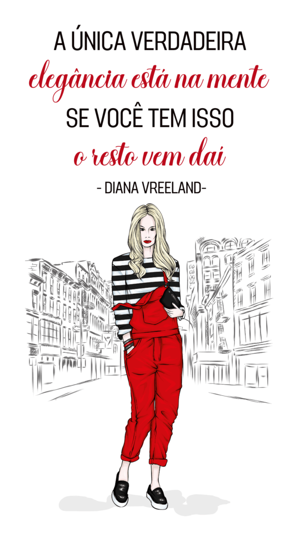 30 Frases de Moda e Autoestima - Para Empreendedoras da Moda - Destrava ...