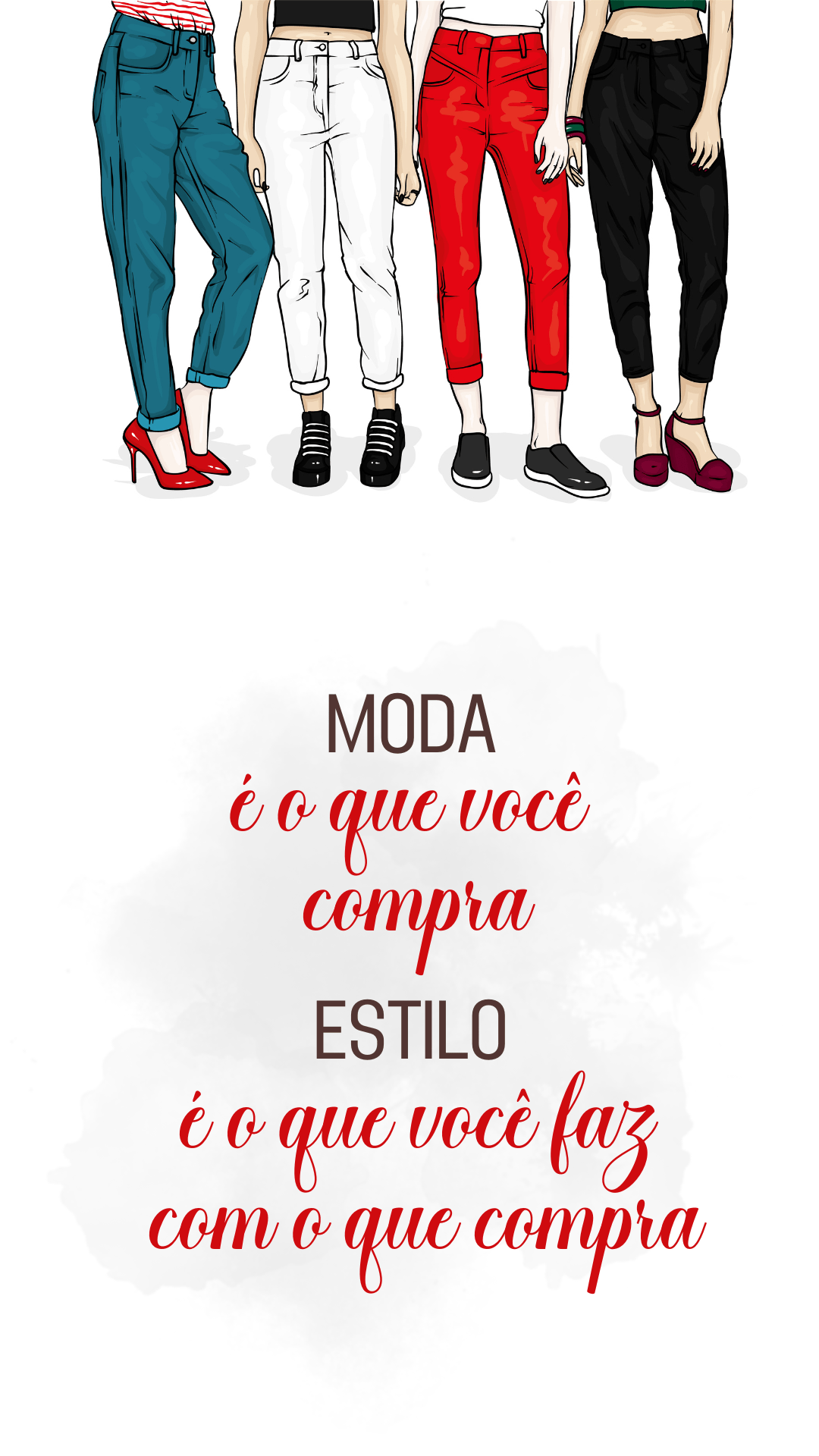 30 Frases de Moda e Autoestima - Para Empreendedoras da Moda - Destrava Ideias